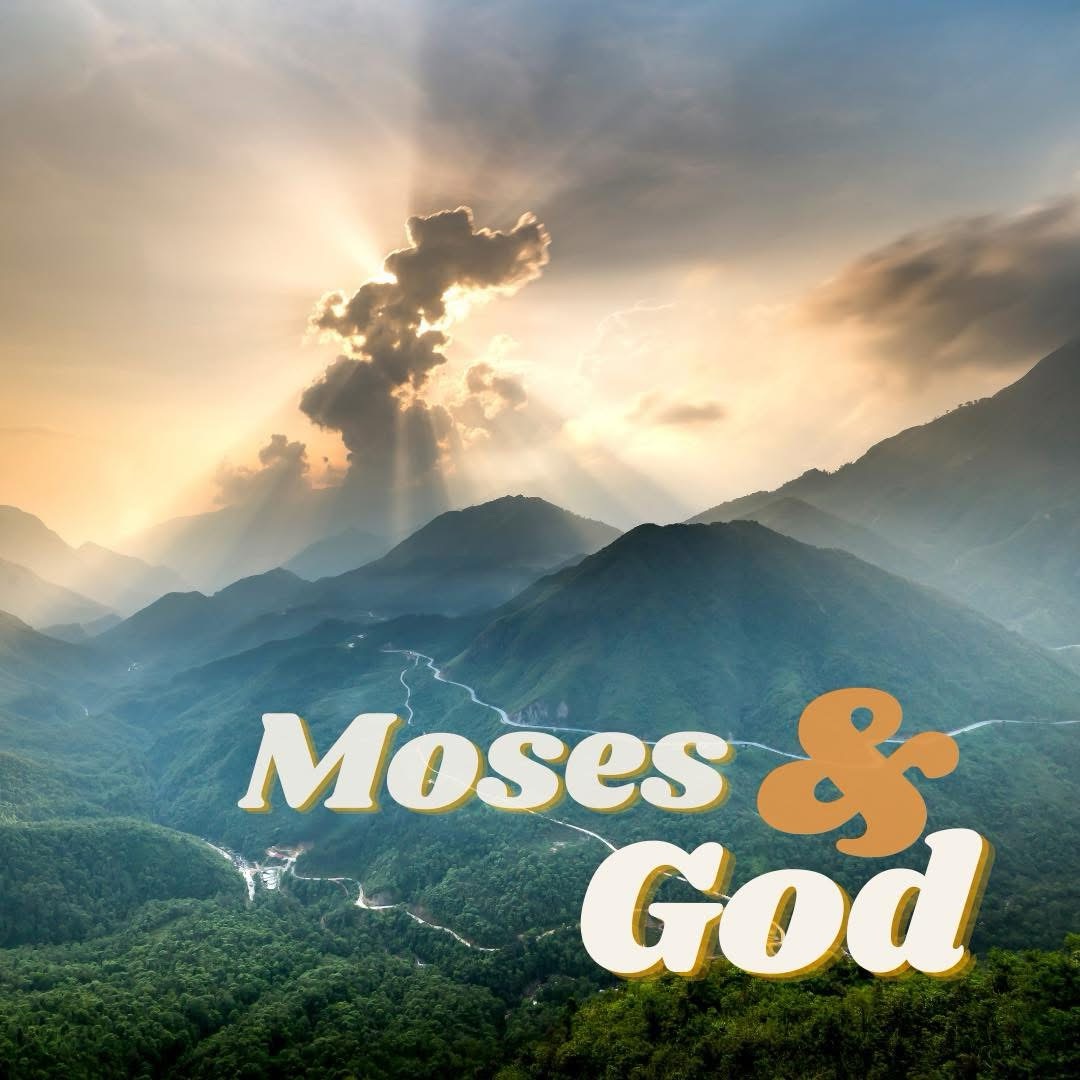 The Lord and Moses. – iamkimblakes